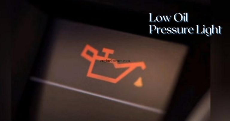 What to Do If Engine Oil Pressure is Low? - Engine Learner