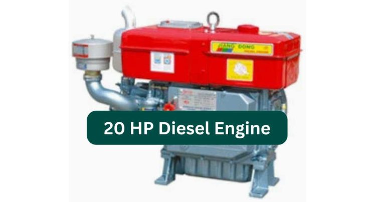All About 20 HP Diesel Engine and Benefits of Using