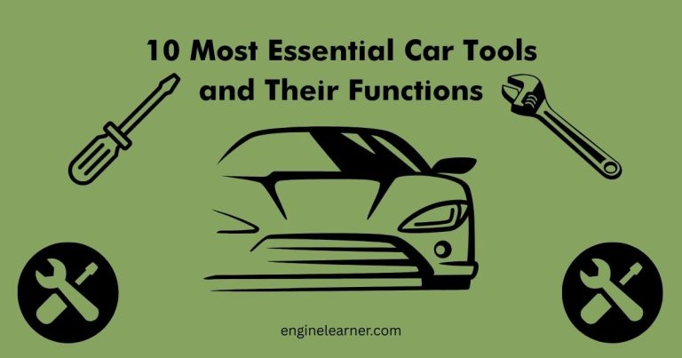 10 Most Essential Car Tools and Their Functions Explained