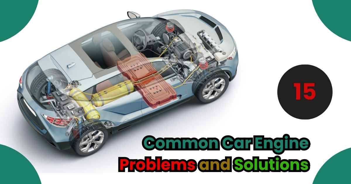 15 Common Car Engine Problems & Best Solutions 2026